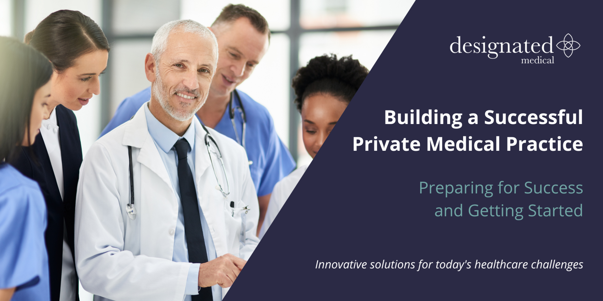 Building a Successful Private Medical Practice Webinar Series ...