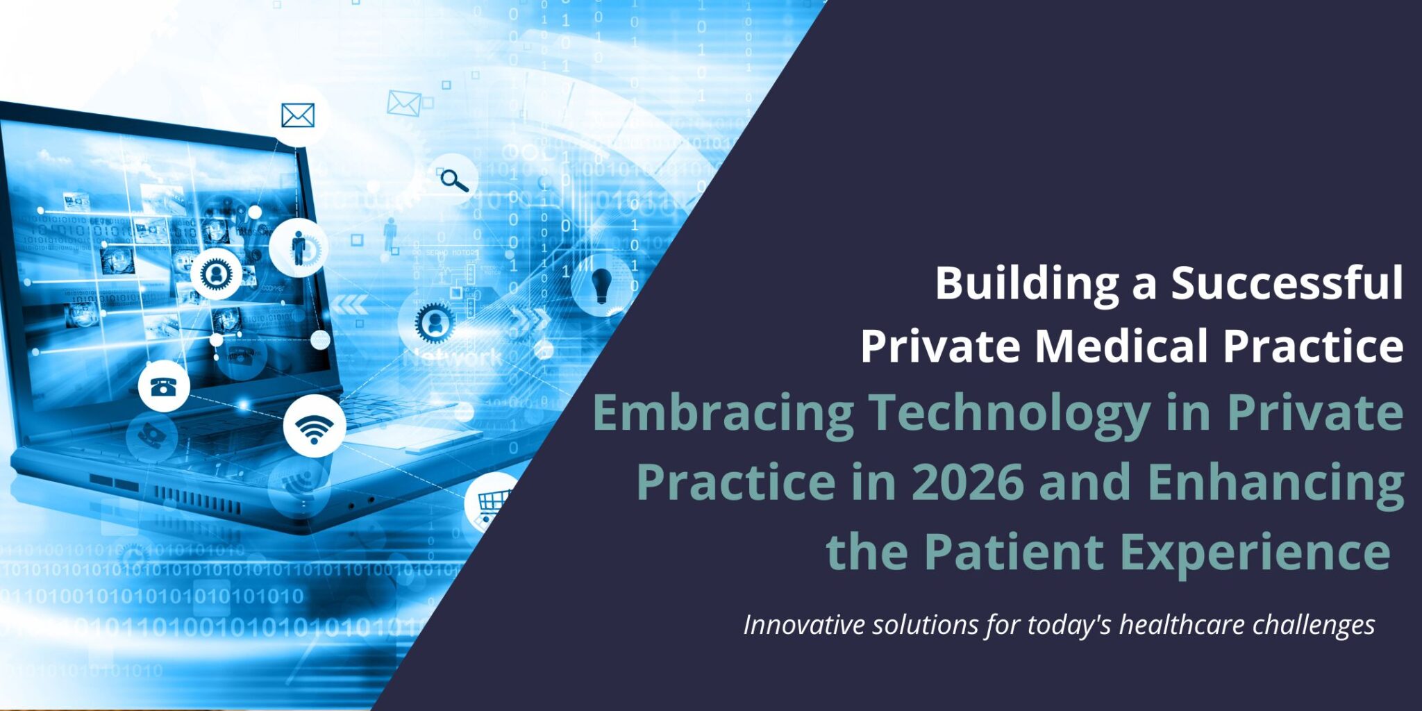 Building a Successful Private Medical Practice Webinar Series ...